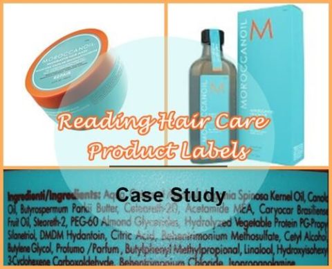 Reading Hair Care Product Labels - Case Study