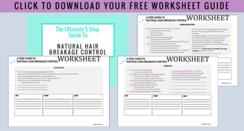 The Ultimate 5 Step Guide To Natural Hair Breakage Control